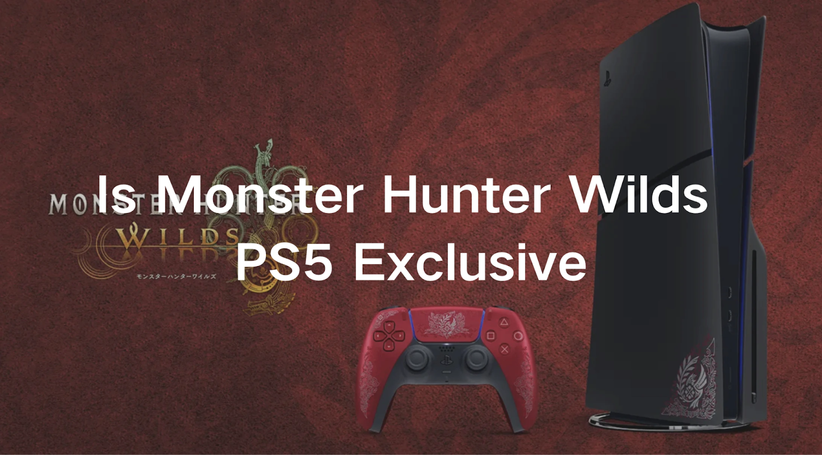 Is Monster Hunter Wilds a PS5 Exclusive? Release Details