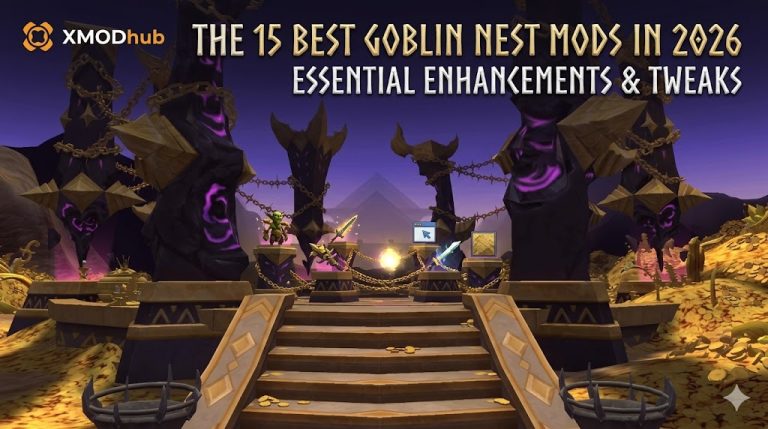 The 15 Best Goblin Nest Mods in 2026: Essential Enhancements & Tweaks