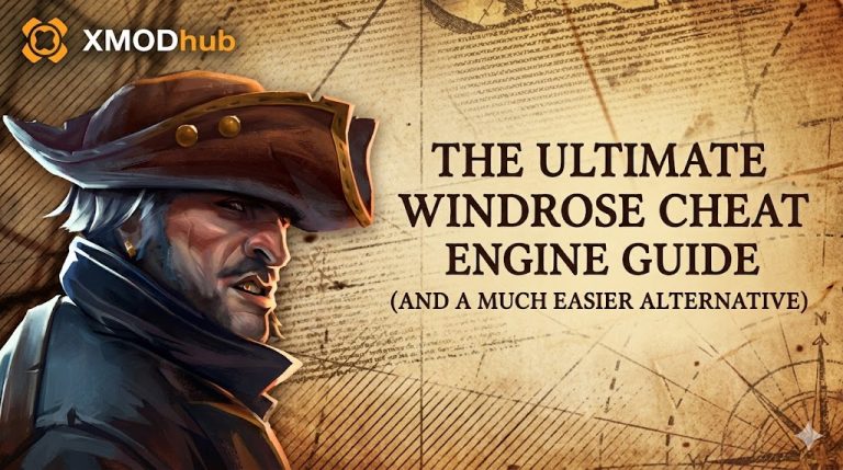 The Ultimate Windrose Cheat Engine Guide (And A Much Easier Alternative)