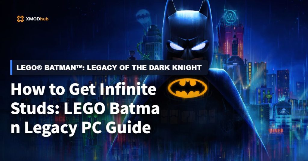 How to Get Infinite Studs: LEGO Batman Legacy PC Guide